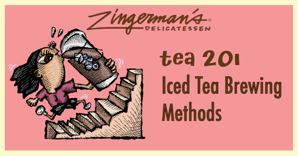 Tea 201: Iced Tea Brewing Methods - Zingerman's Deli