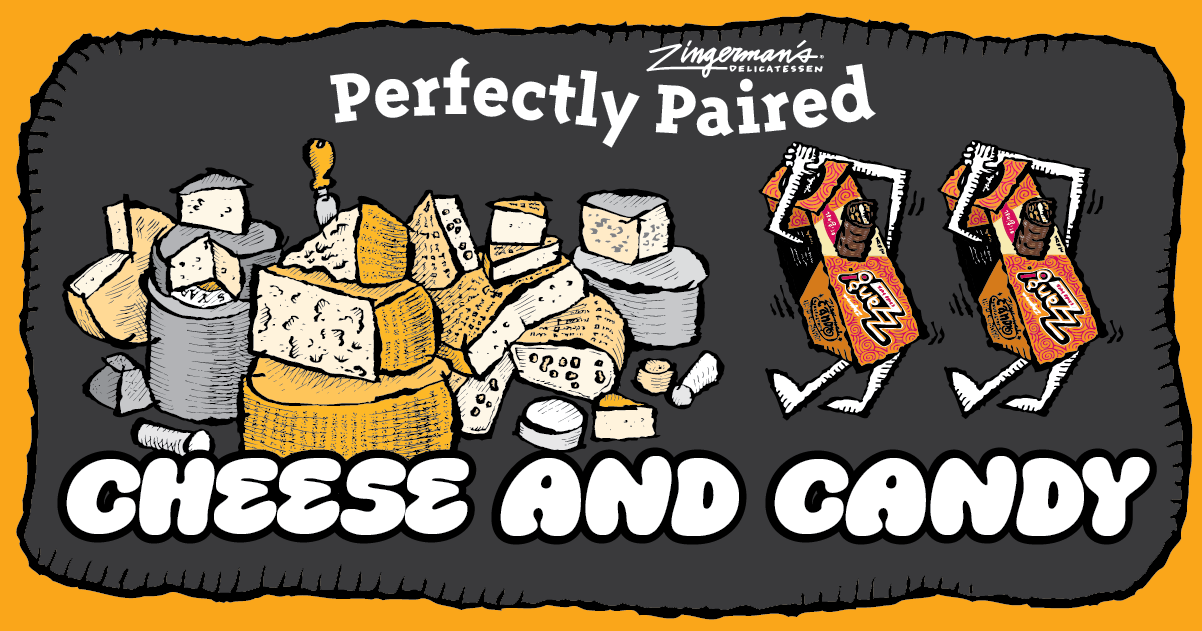 Perfectly Paired: Cheese & Candy - Zingerman’s Deli